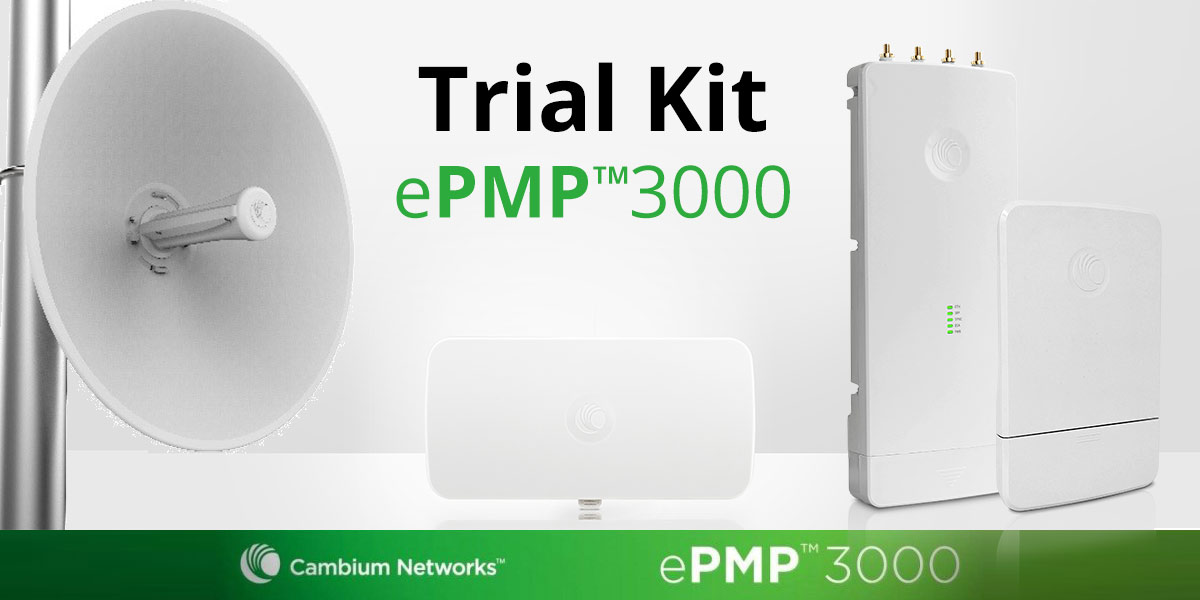 POC - Proof of Performance Kit ePMP 3000 - Aikom Technology