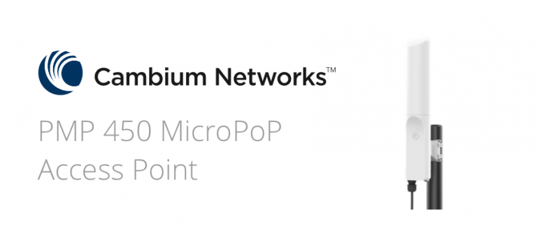 PMP 450 MicroPOP Cambium Networks - Aikom Technology