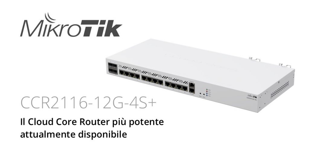 MikroTik presenta il nuovo Cloud Core Router CCR2116-12G-4S+ con CPU ...